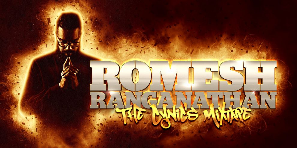 Romesh Ranganathan - The Cynic's Mixtape - Birmingham Hippodrome